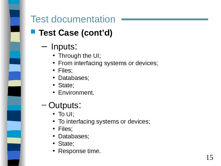 Test Documentation And Test Case Design
