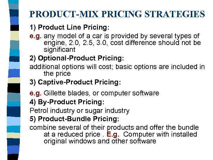 MARKETING MIX PRICING NEW PRODUCT PRICING STRATEGY Where MARKETING MIX PRICING NEW PRODUCT PRICING STRATEGY Where