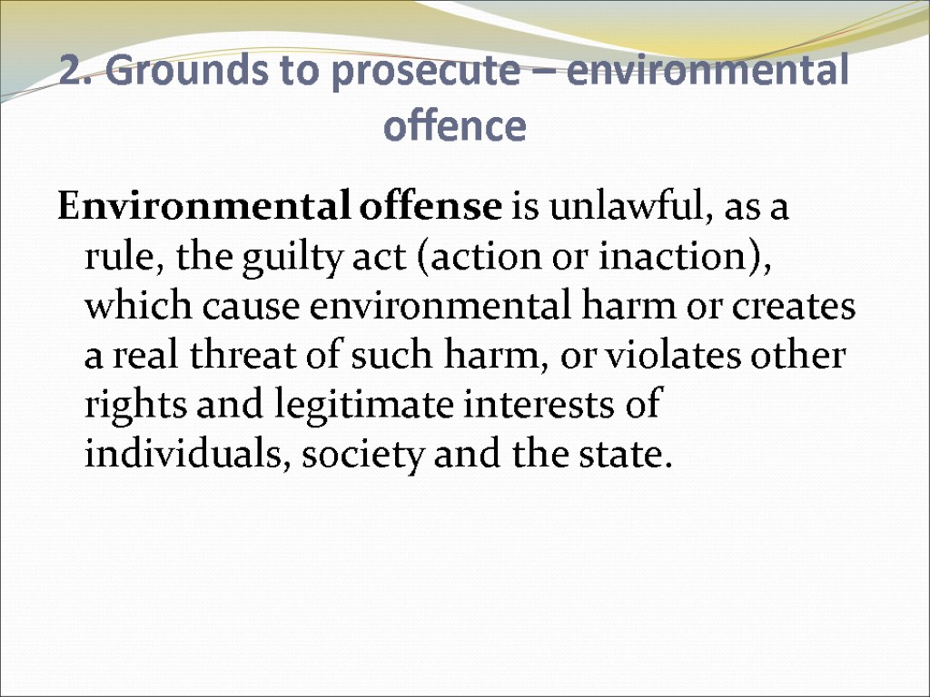 Class 5 Responsibility for violation of environmental legislation