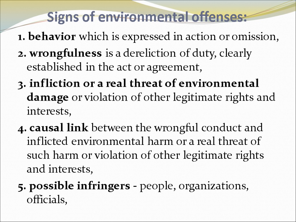 Class 5 Responsibility for violation of environmental legislation