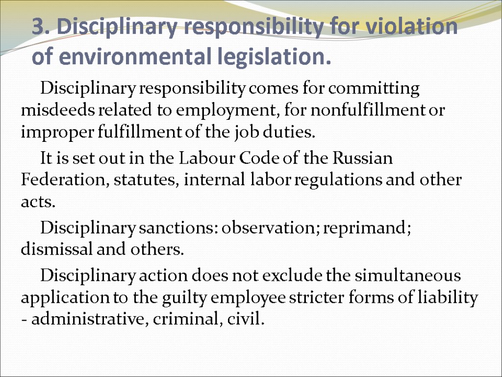 Class 5 Responsibility for violation of environmental legislation
