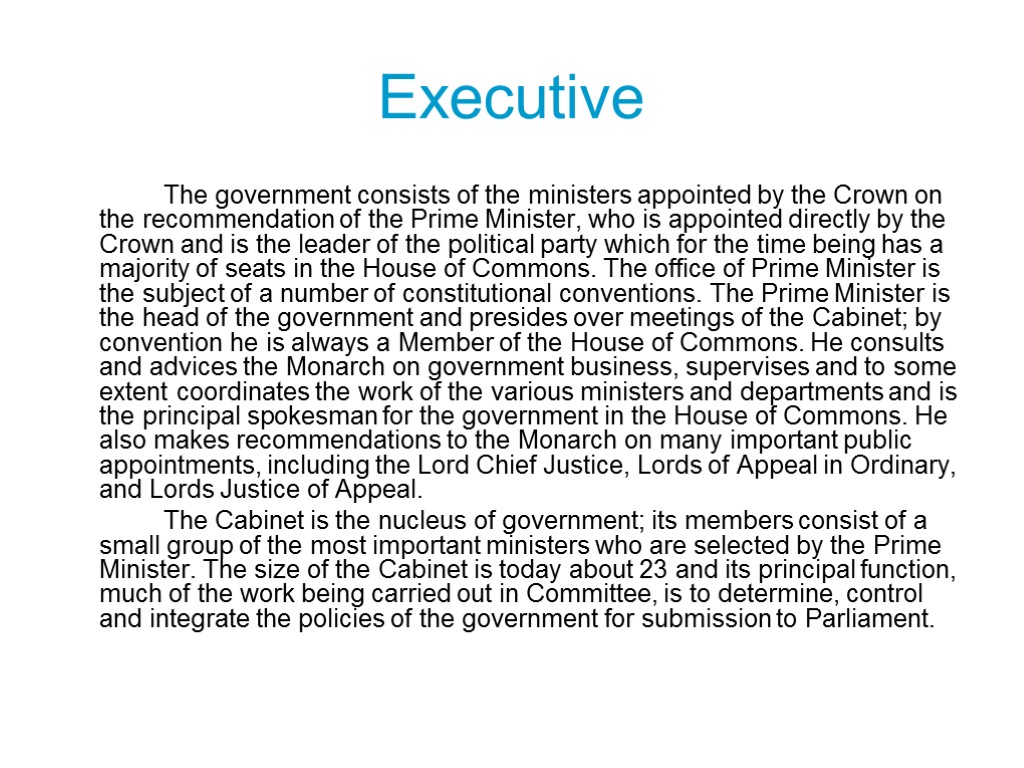 The UK System of State and Government. The