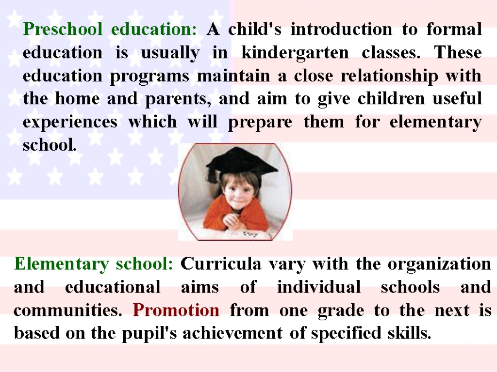 Lecture 8 EDUCATION SYSTEM IN THE USAEducation in
