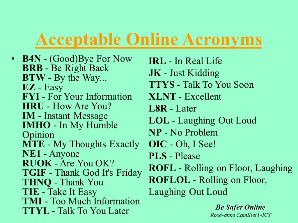 Be Safer Online Rose-anne Camilleri -ICT Netiquette. Be