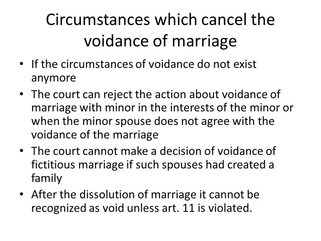 Family Law Voidance and dissolution of marriage. Voidance