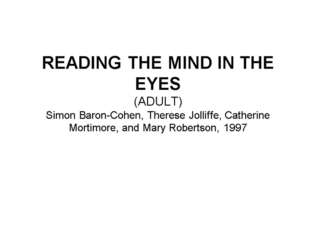 READING THE MIND IN THE EYES (ADULT) Simon