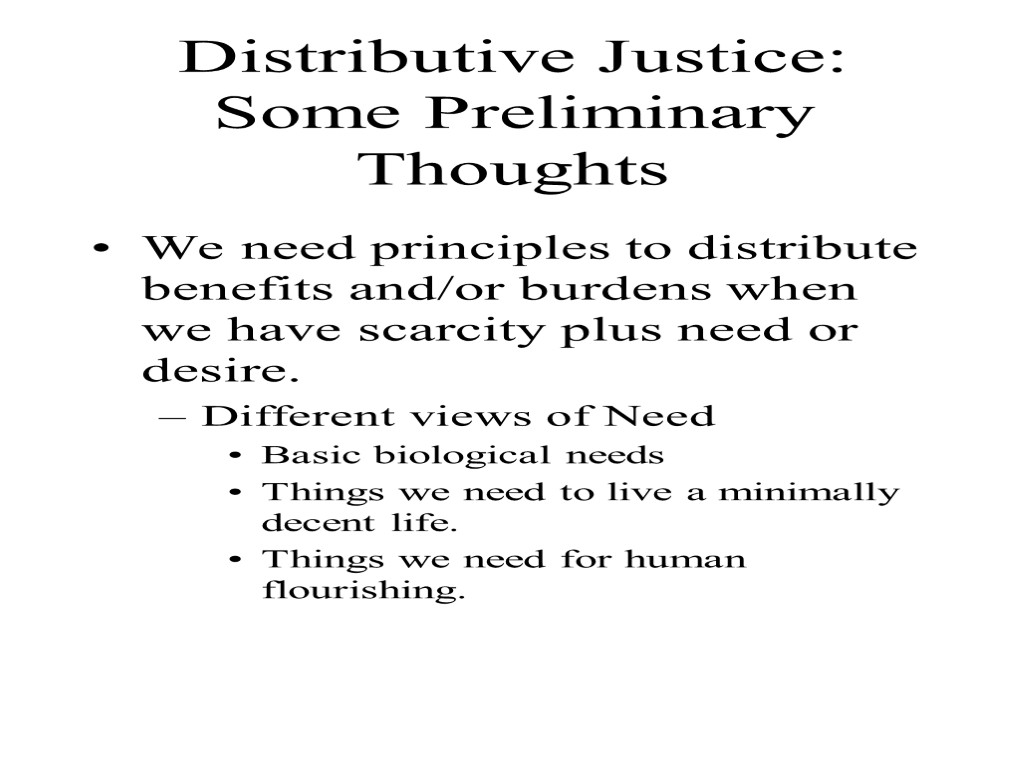Three Dimensions of Justice Retributive justice principles that