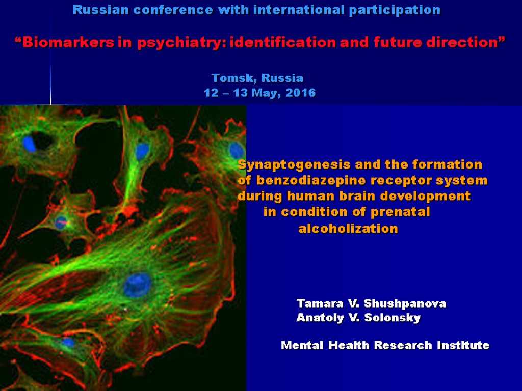 Russian conference with international participation “Biomarkers in ...