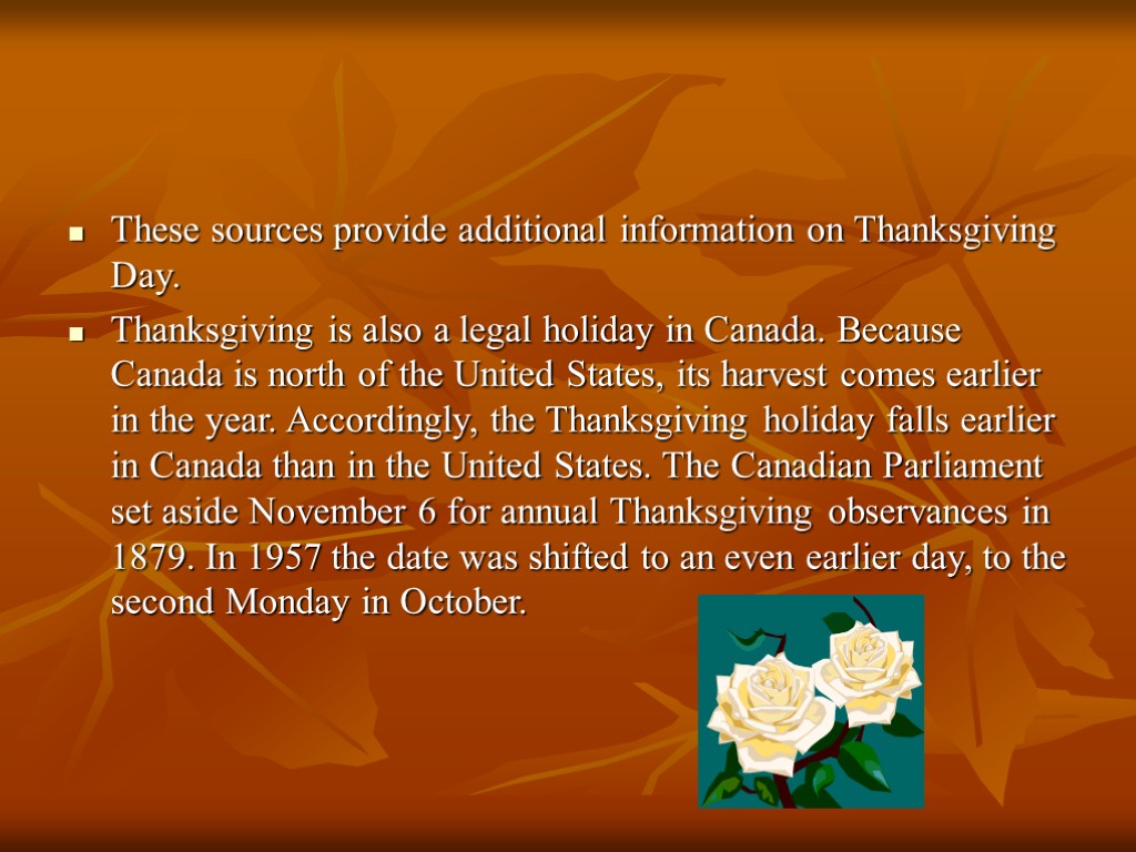 Thanksgiving Day. Introduction Thanksgiving Day, legal holiday observed