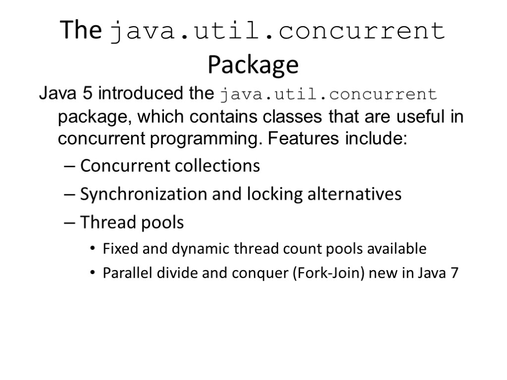 Lesson 12 Concurrency. Objectives After completing this lesson,