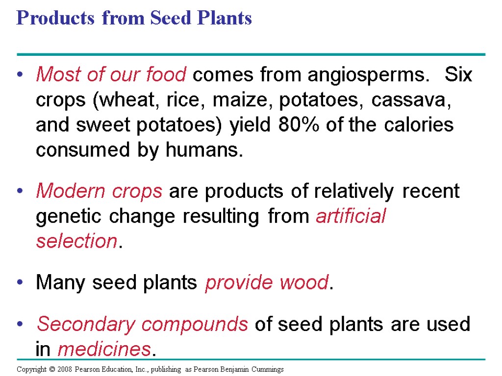Chapter 30 Plant Diversity II: The Evolution of