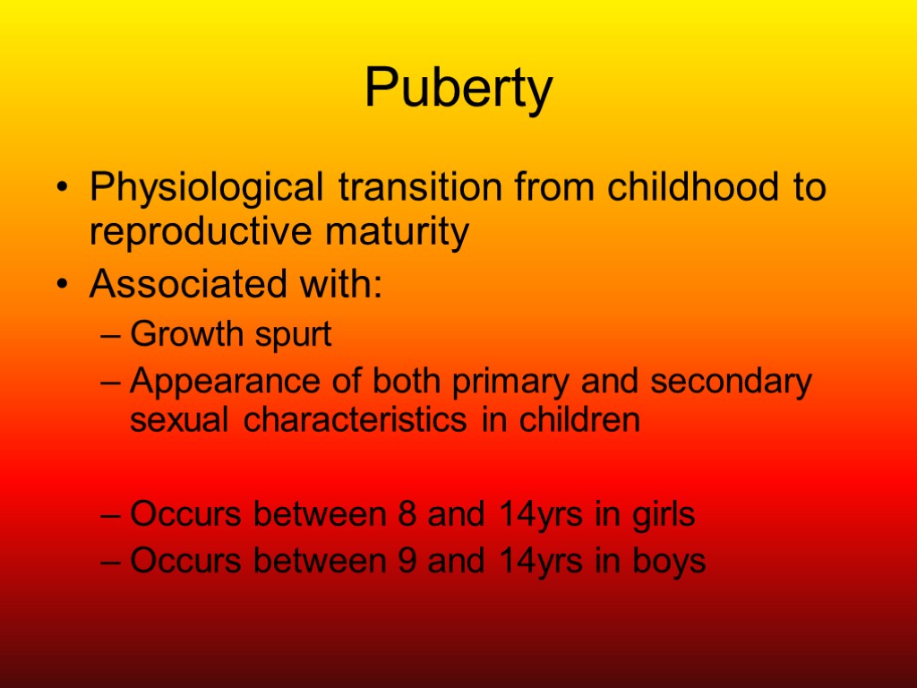 Features of sexual development in children Puberty