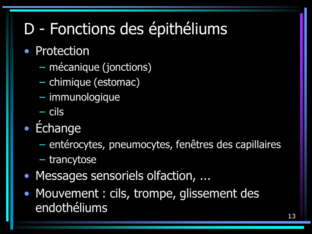 LES ÉPITHÉLIUMS 2 Introduction Cellule épithéliale Tissu épithélial