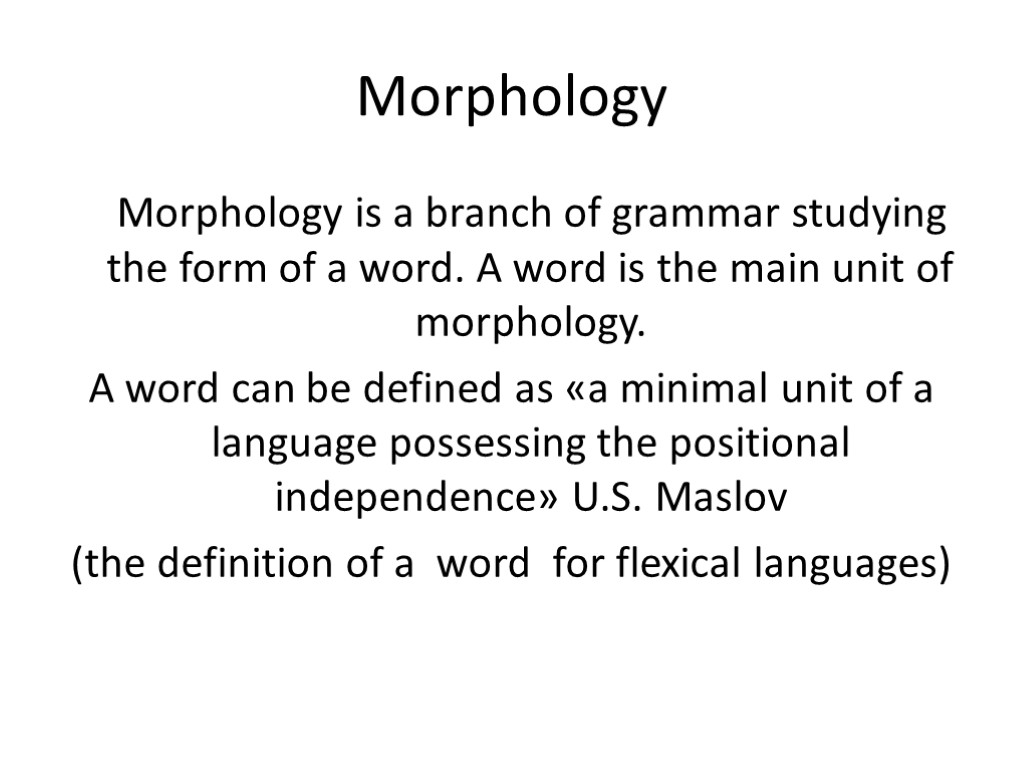 Morphology