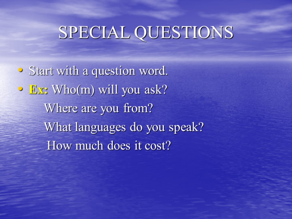 TYPES OF QUESTIONS IN ENGLISHTHERE ARE FIVE TYPES
