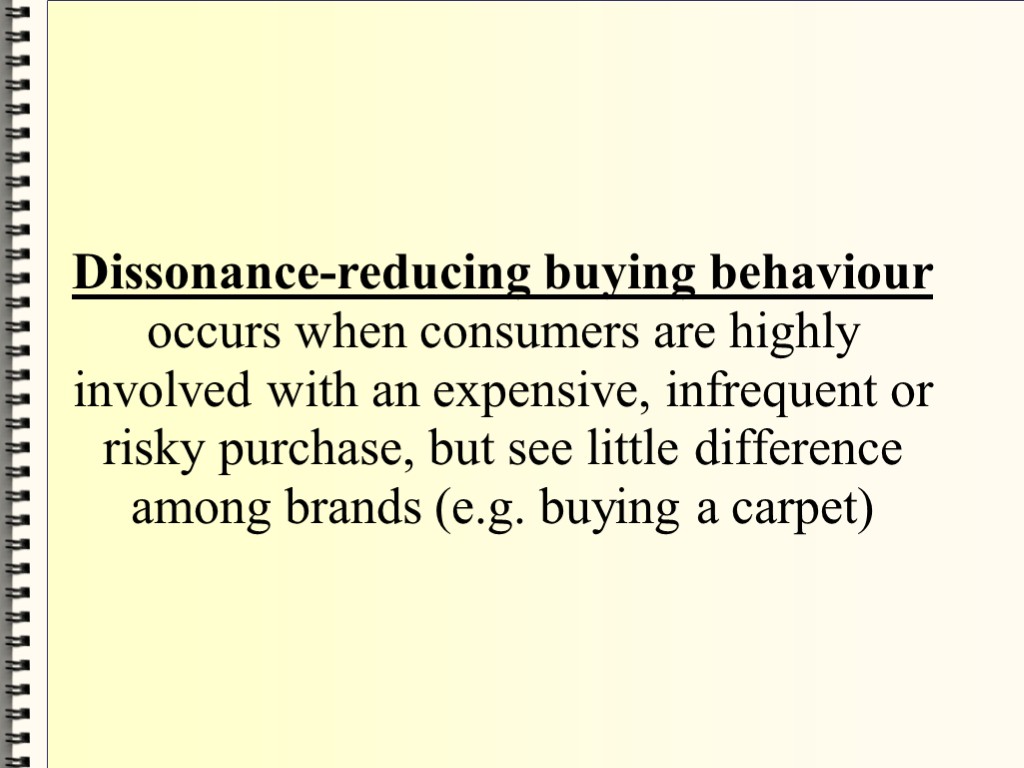 Consumer buying behaviour The buying behaviour of final