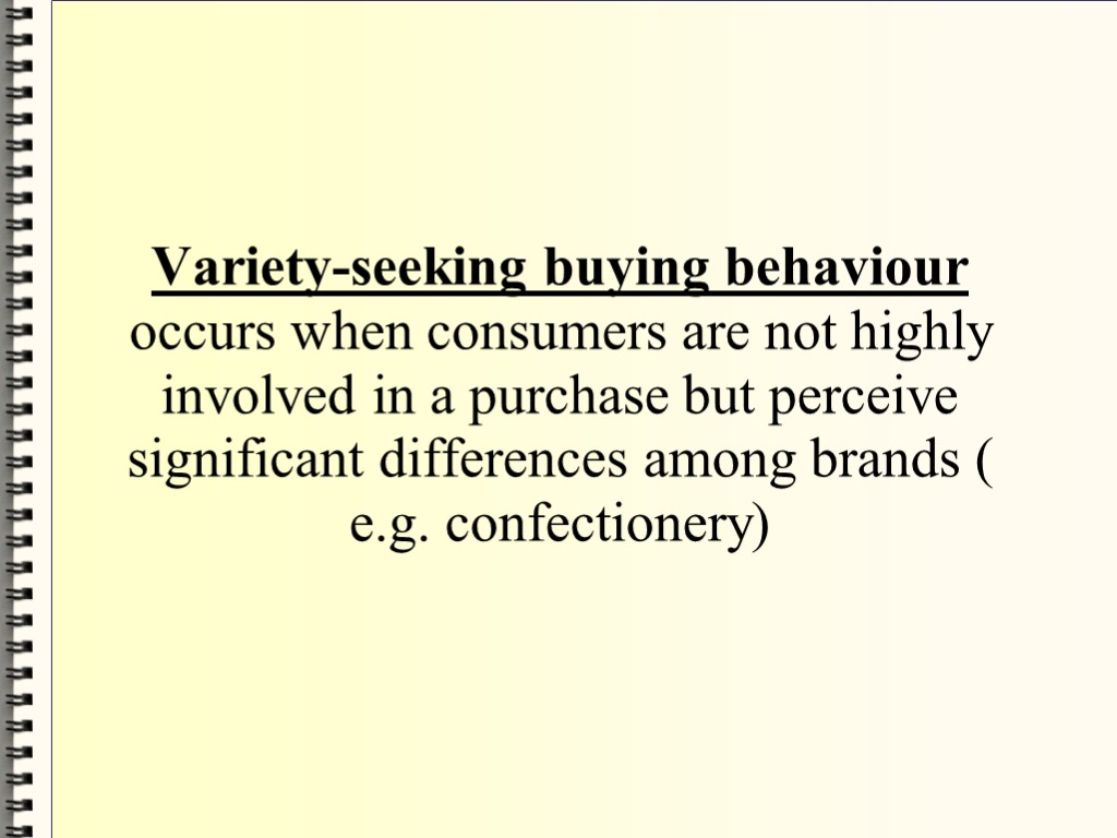 Consumer buying behaviour The buying behaviour of final