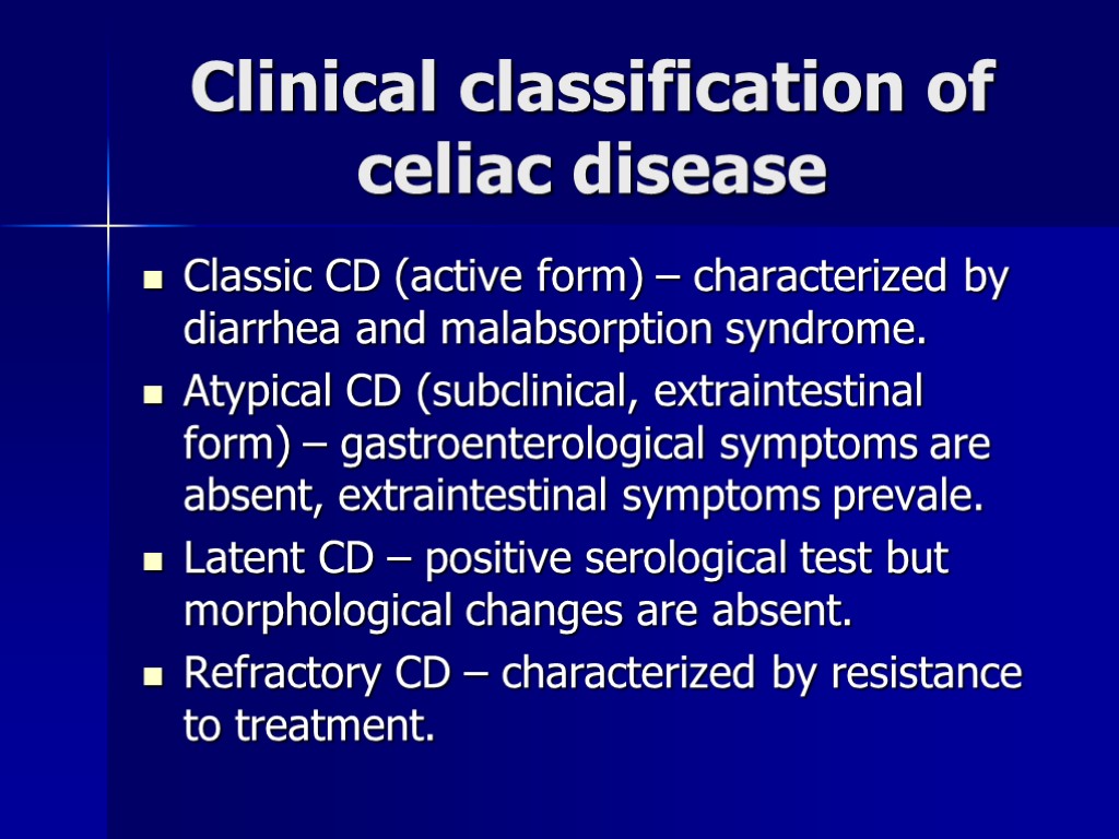 CHRONIC DISEASES of the SMALL INTESTINECELIAC DISEASE also