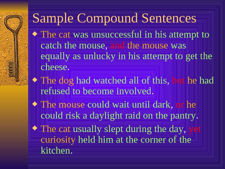 Simple, Compound, Complex and Compound-Complex Sentences in Your