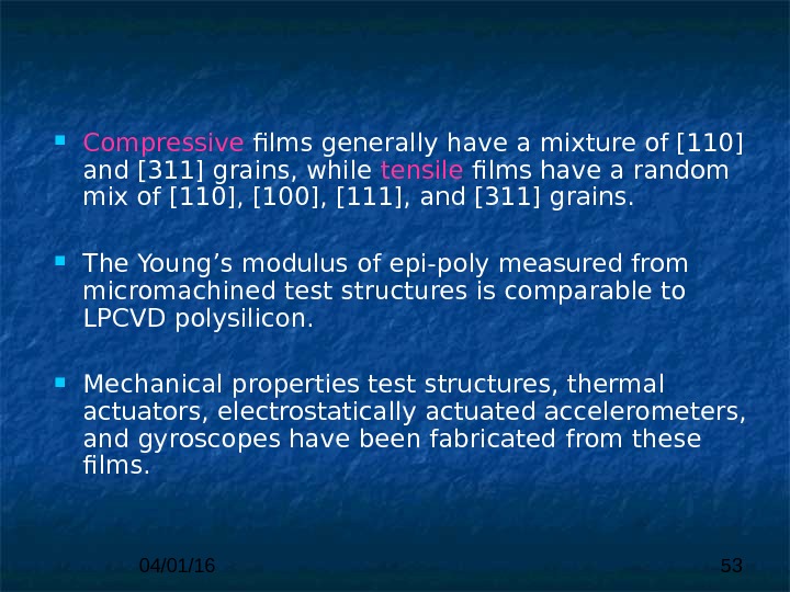 04/01/16 11 Material Aspects of Micro- and Nanoelectromechanical