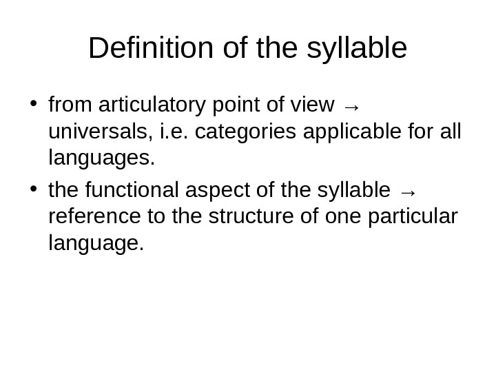 The syllabic structure in English Theories on