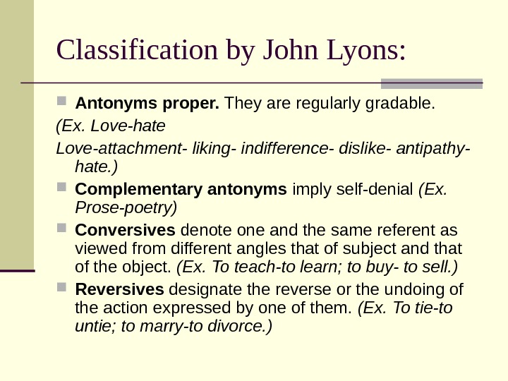 Lecture 4. Synonymy, Antonymy, Homonymy Lexicology