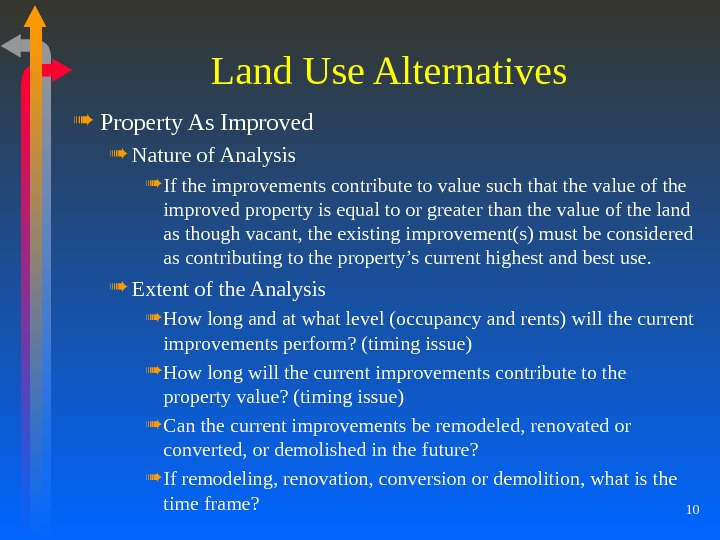 1 Highest and Best Use Decisions Wayne Foss,