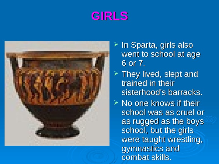 EDUCATION IN ANCIENT GREECE EDUCATION IN ANCIENT GREECE