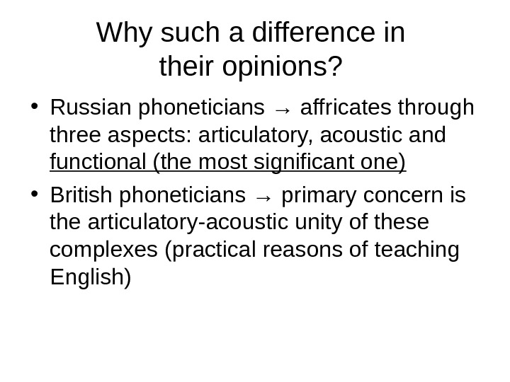 Classification of English speech sounds Two major
