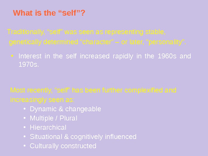 Lecture 3 The Social Self “ NO
