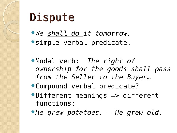 Sentence analysis Lecture 3. 1. Syntactic relations in