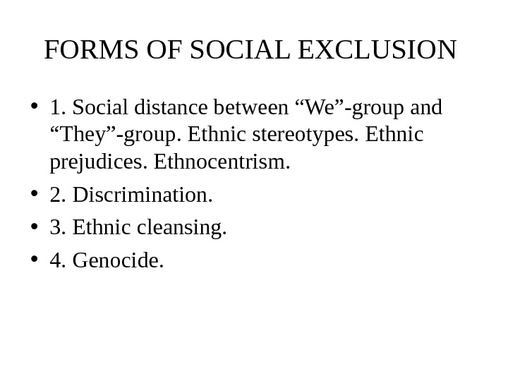 RACE AND ETHNIC SOCIAL INEQUALITY AND DISTINCTIONS