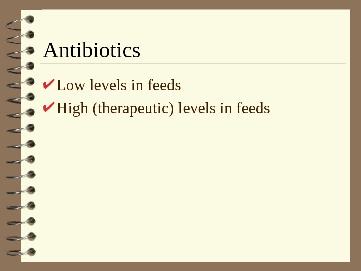 General Livestock Feeding. Classes of Feeds Classifications Classes
