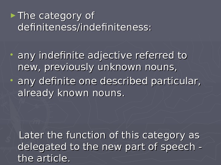 Old English Grammar General characteristics