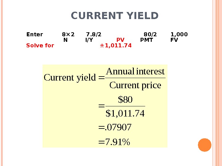 7 Interest Rates and Bond Valuation FIN 311