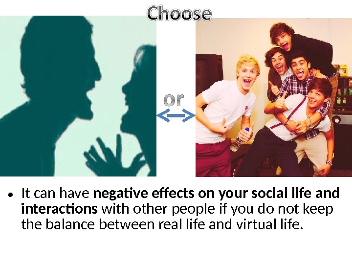 There advantages and disadvantages of everything created on