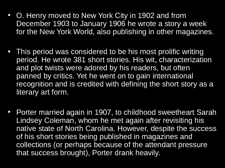 O. Henry (William Sydney Porter)