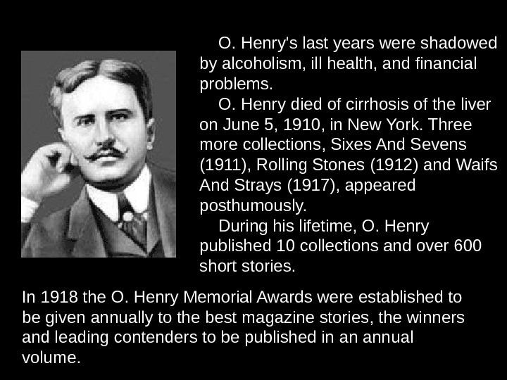 O. Henry (William Sydney Porter)