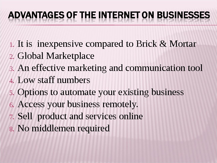 Презентация benefits of the internet on the customers new