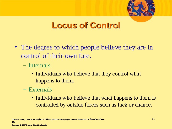 Chapter 2, Nancy Langton and Stephen P. Robbins,