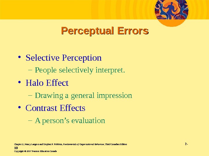 Chapter 2, Nancy Langton and Stephen P. Robbins,