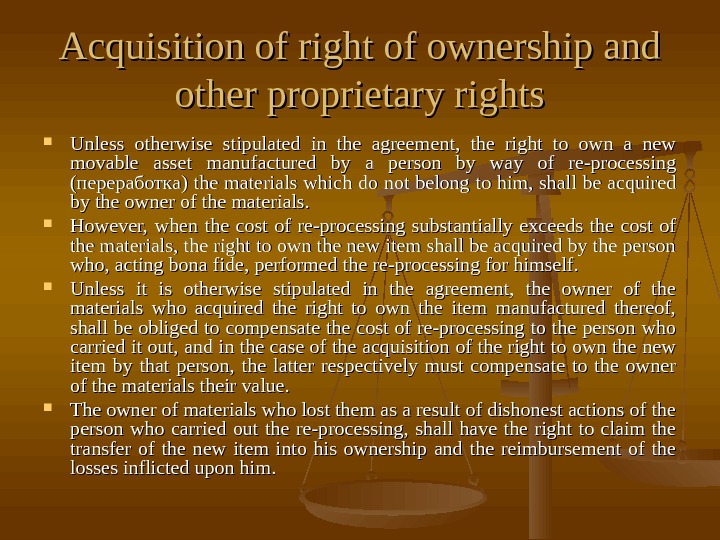 CIVIL LAW Lecture 12 Acquisition of right