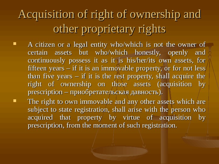 CIVIL LAW Lecture 12 Acquisition of right