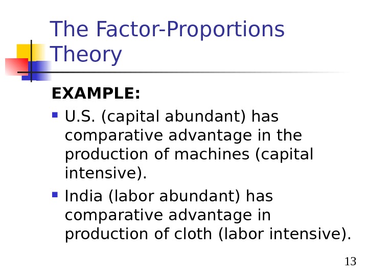 The Theory of Factor Proportions Lecture 5