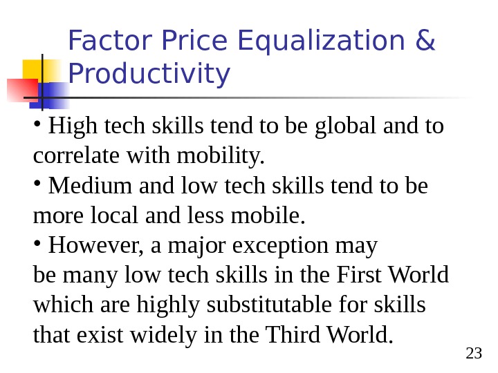 The Theory of Factor Proportions Lecture 5