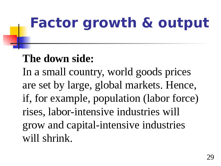 The Theory of Factor Proportions Lecture 5