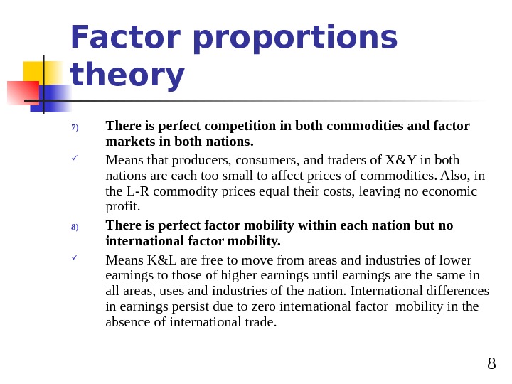 The Theory of Factor Proportions Lecture 5