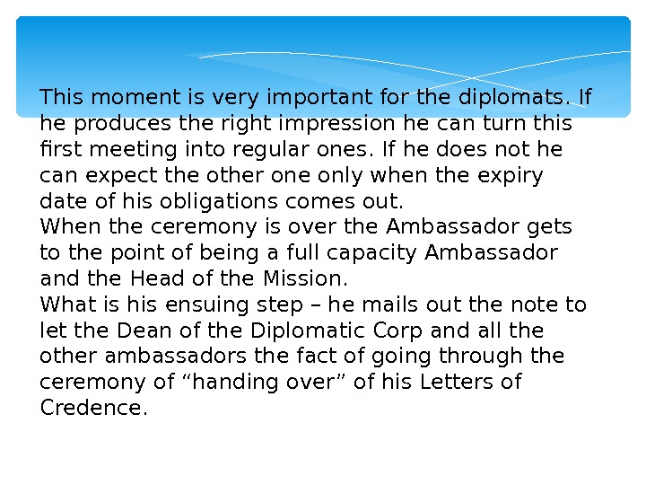 Establishment of the Diplomatic Relations. The