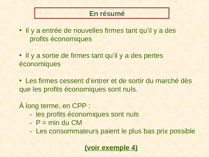 La concurrence pure et parfaite 2 Thèmes
