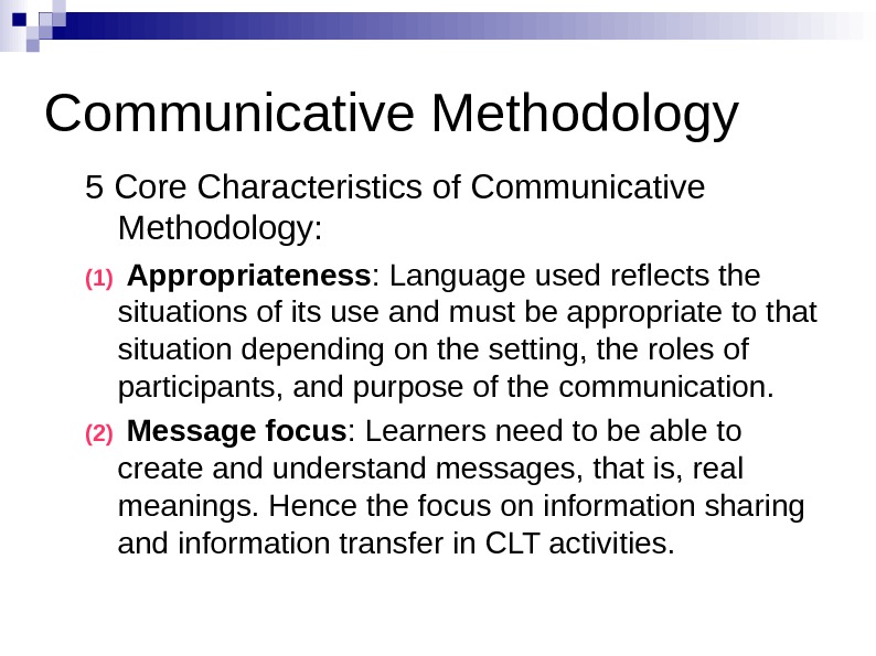 Current Communicative Approaches — Jack C. Richards and